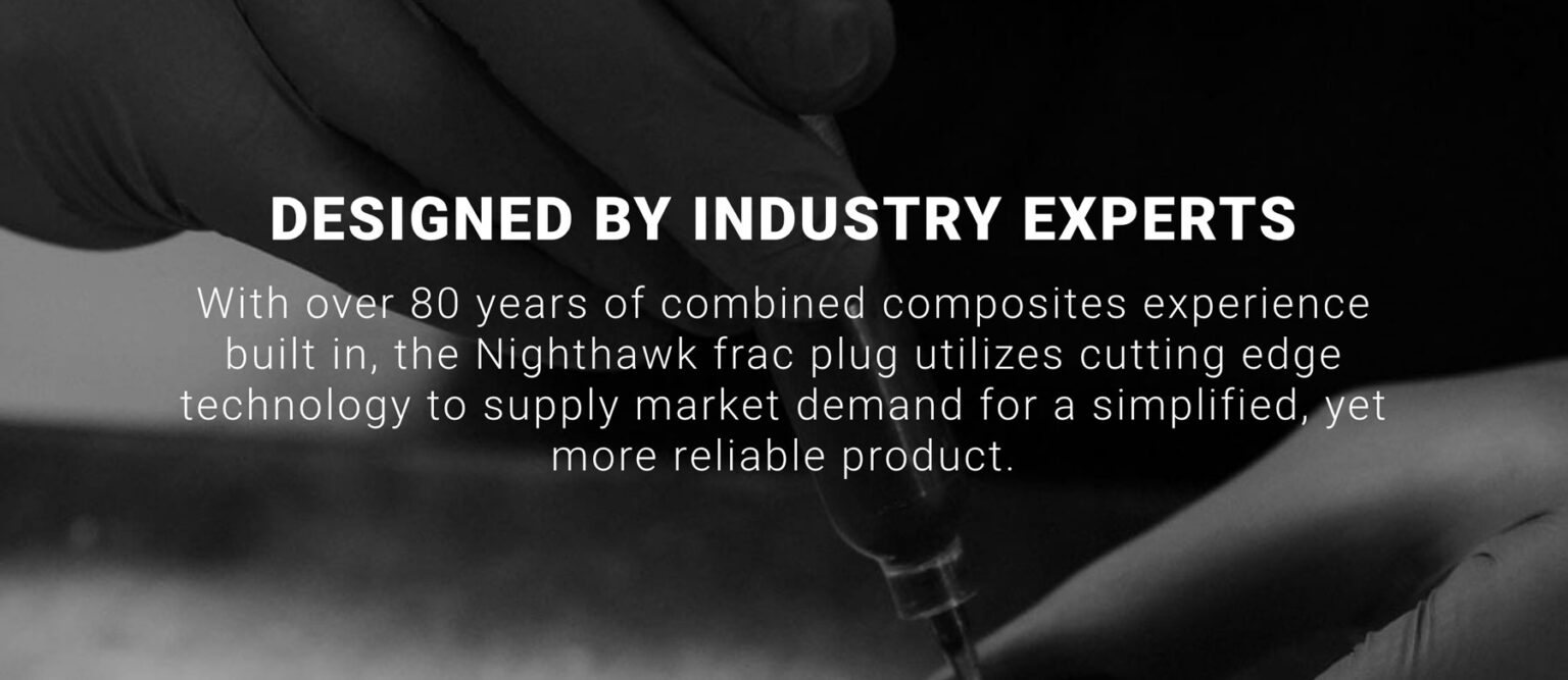 Nighthawk | Tally Energy’s Original Composite Frac Plugs